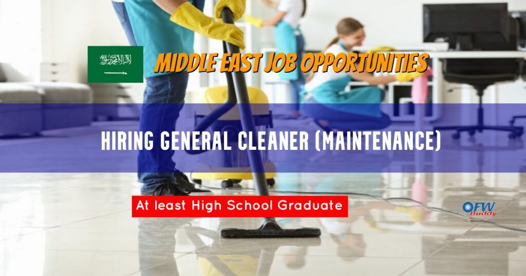 Hiring General Cleaner (Maintenance) for International Recruitment