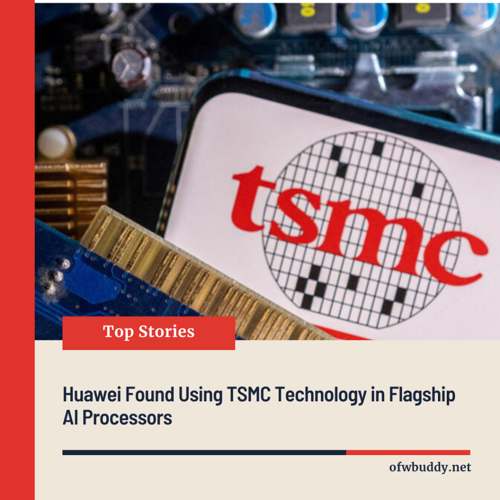 Huawei Found Using TSMC Technology in Flagship AI Processors